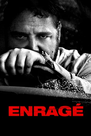 Enragé (Unhinged) | 2020