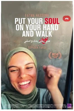 Put Your Soul on Your Hand and Walk : horaires et séances à Jaux