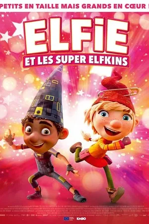 Elfie et les Super Elfkins : horaires et séances à Boulazac